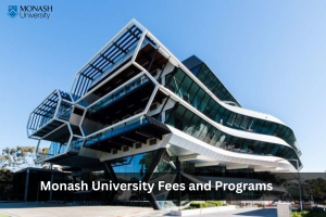 Monash University Fees and Programs 2025-26 | ApplyBuds
