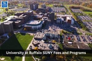 University at Buffalo SUNY Fees and Programs 2025-26 | ApplyBuds